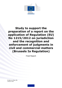 Study to Support a Report on the Application of Brussels I bis – EAPIL