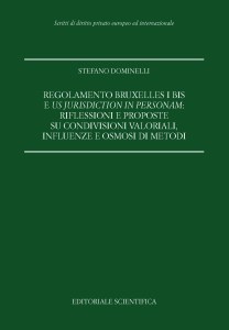 Dominelli on Brussels I bis Regulation and US Jurisdiction – EAPIL